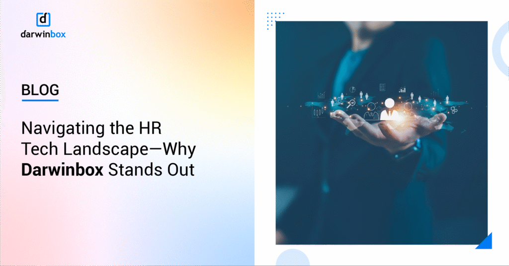 Navigating the HR Tech Landscape - Why Darwinbox Stands Out | TECH ECS