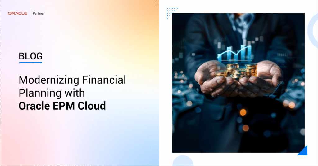 Modernizing Financial Planning with Oracle EPM Cloud - TECH ECS
